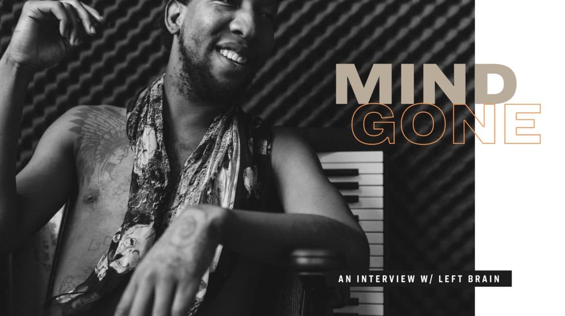 Mind Gone: An Interview with Left Brain - StockX News